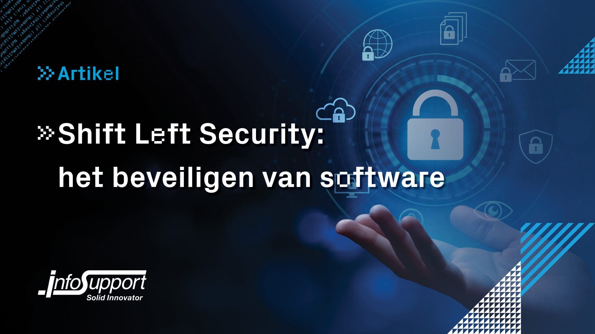 Shift Left Security: denk al in de ontwikkelfase na over het beveiligen ...